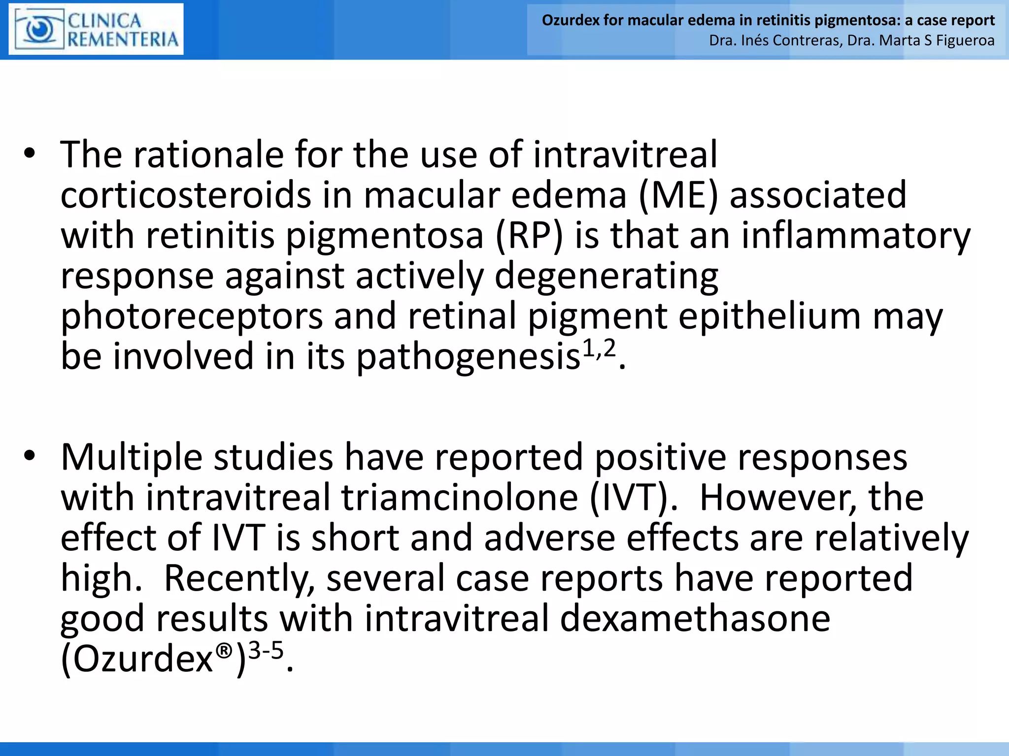 Ozurdex for macular edema in retinitis pigmentosa | PPTX
