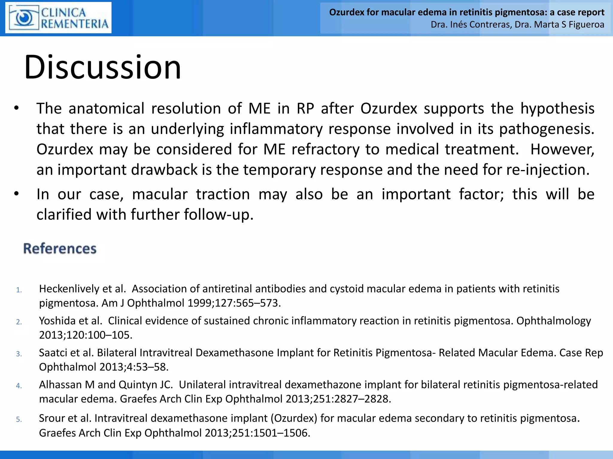 Ozurdex for macular edema in retinitis pigmentosa | PPTX