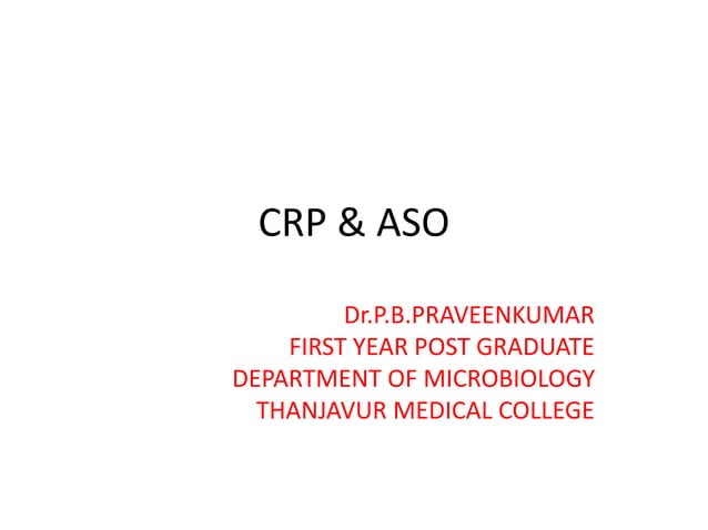 CRP & ASO | PPTX | Infectious Diseases | Diseases and Conditions
