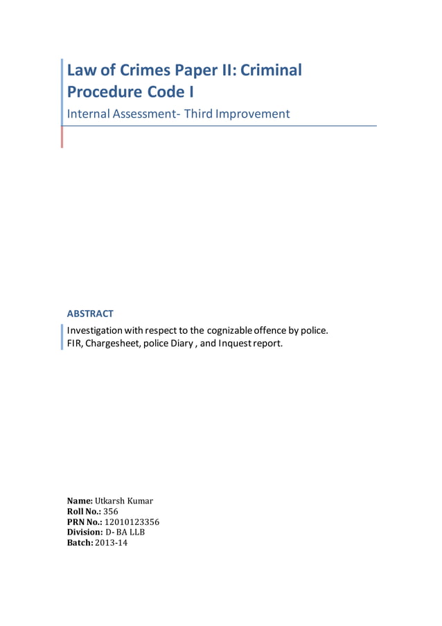 Investigation with respect to the cognizable offence by police- FIR ...