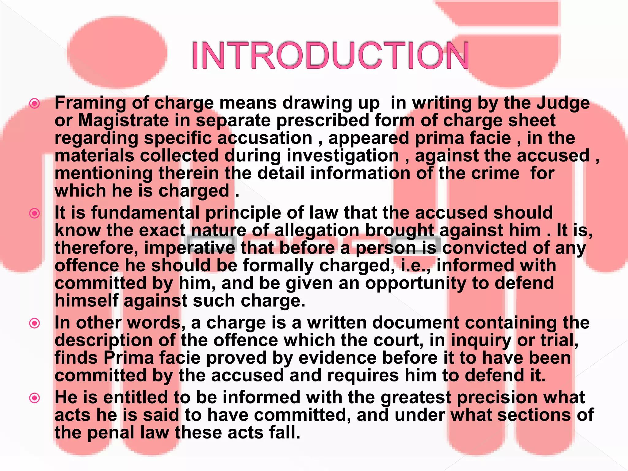FRAMING OF CHARGES AND CONTENT OF A CHARGE | PPTX