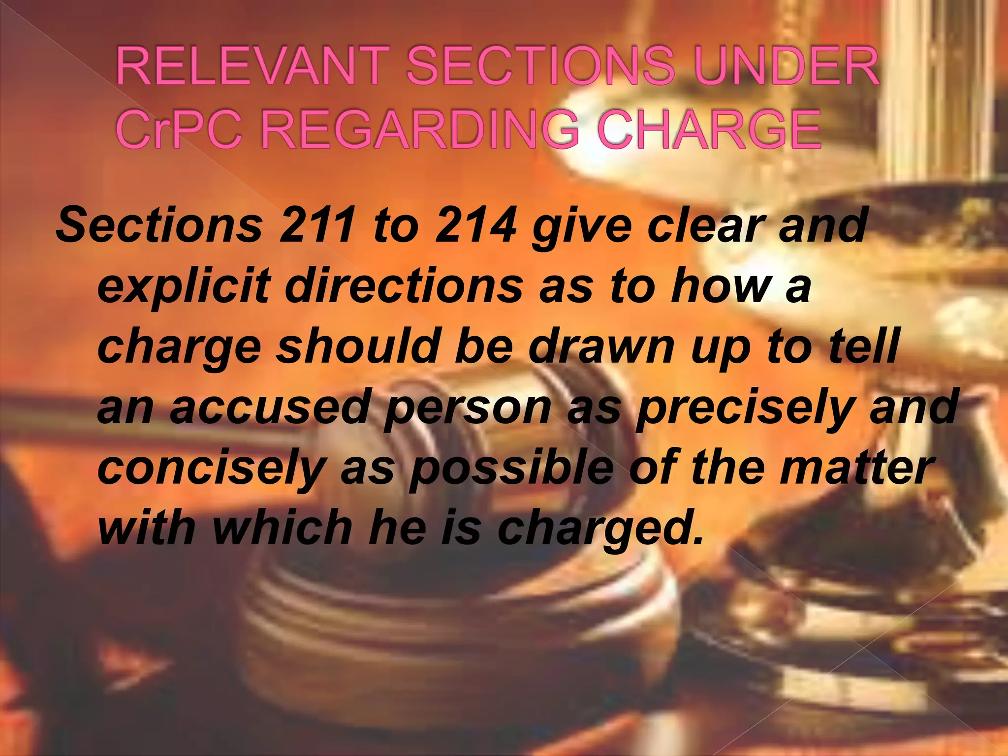 FRAMING OF CHARGES AND CONTENT OF A CHARGE | PPTX