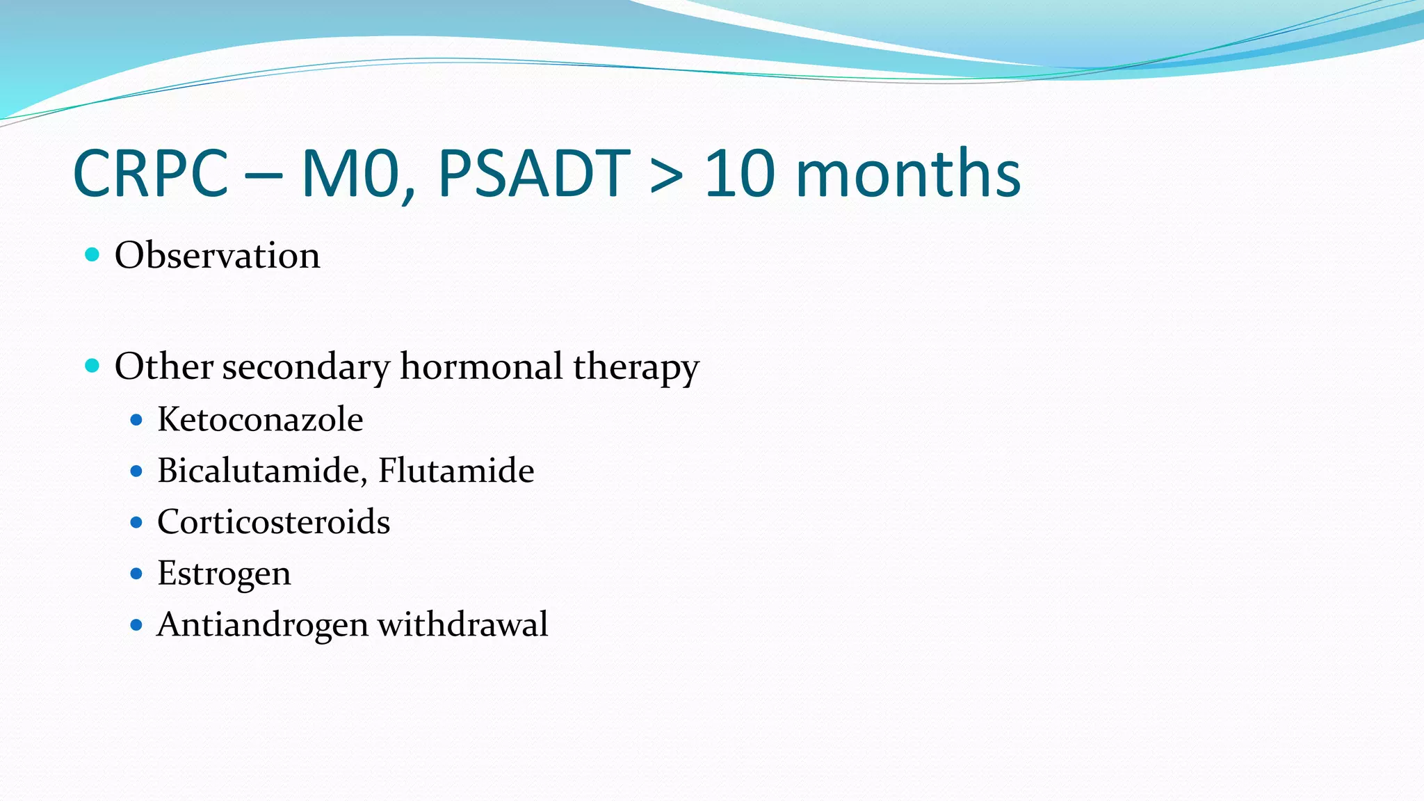 Castrate Resistant Prostate Cancer | PPTX