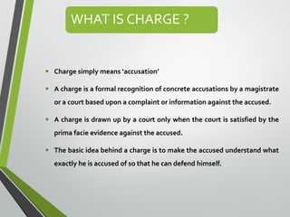 charge under Criminal procedure code, 1908 | PPT