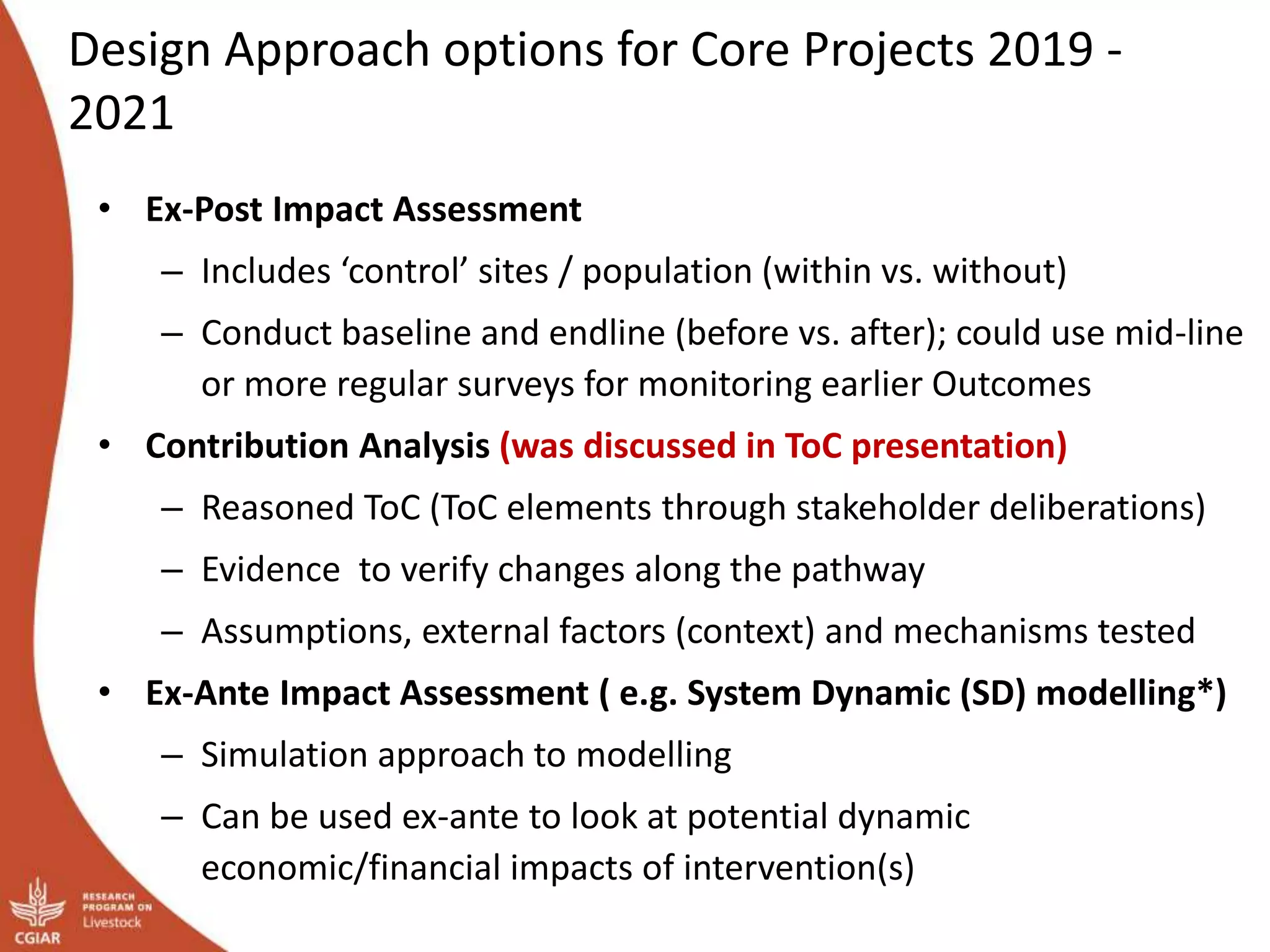 Options for design approaches for evaluation: Initial ideas for design ...