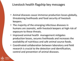 Livestock Health Flagship: Initial ideas for Integrated Core Project | PPT