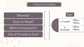 Irregular Proceedings under Code of Criminal Procedure 1973 | PPTX