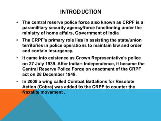 Centeral Reserve Police Force | PPTX