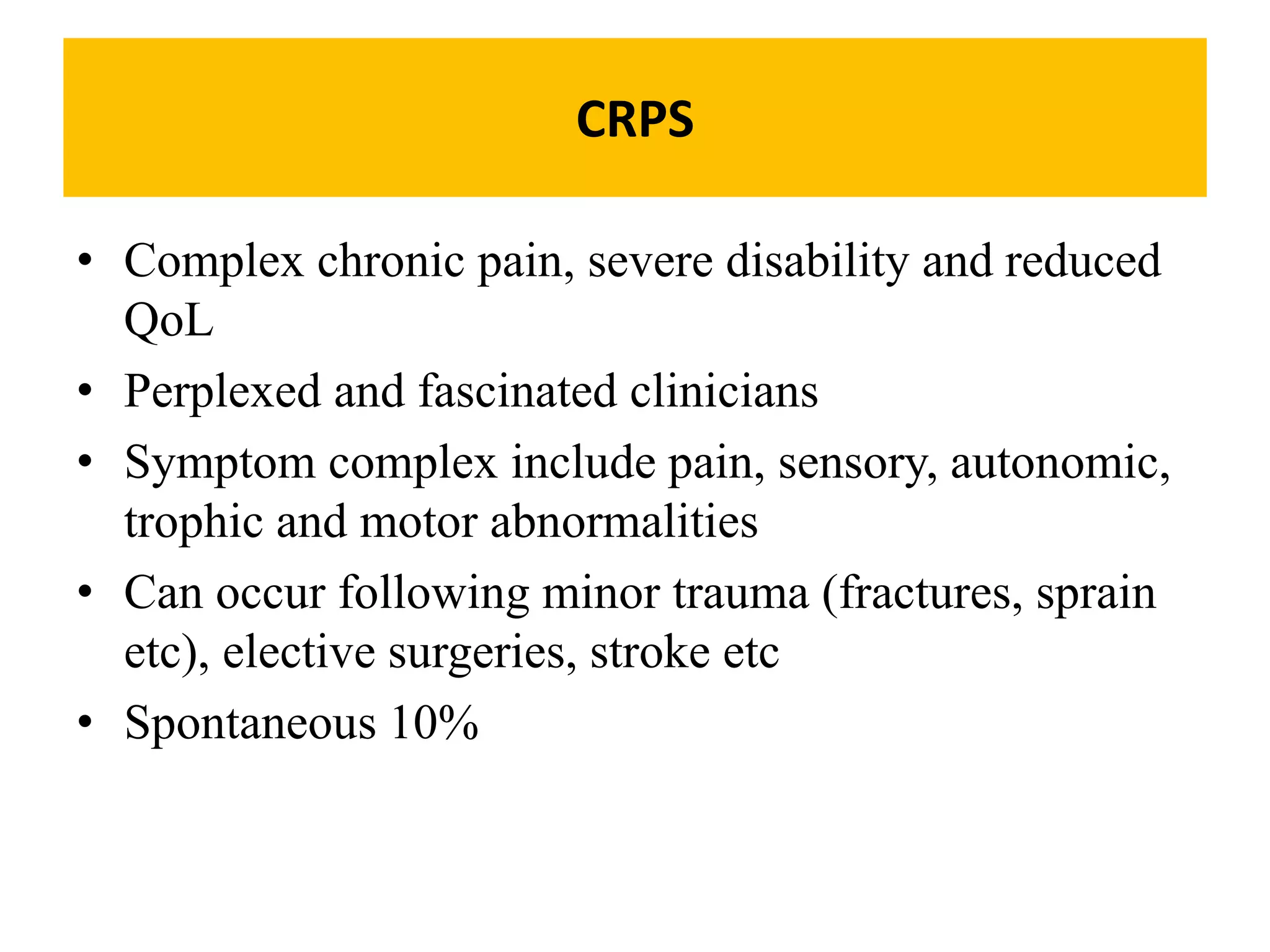 Complex Regional Pain Syndrome - Dr Venugopal Kochiyil | PPTX