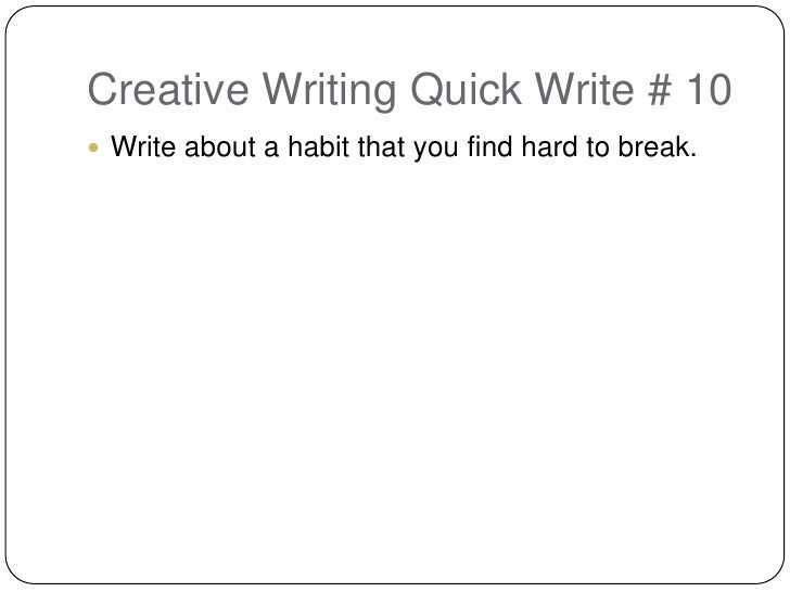 Creative Writing Quick Writes Prompts