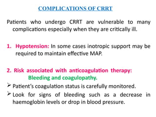 CRRT - Continuous Renal Replacement Therapy | PPTX