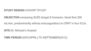 Comparision of CRRT VS SLEDs in ICU .pptx