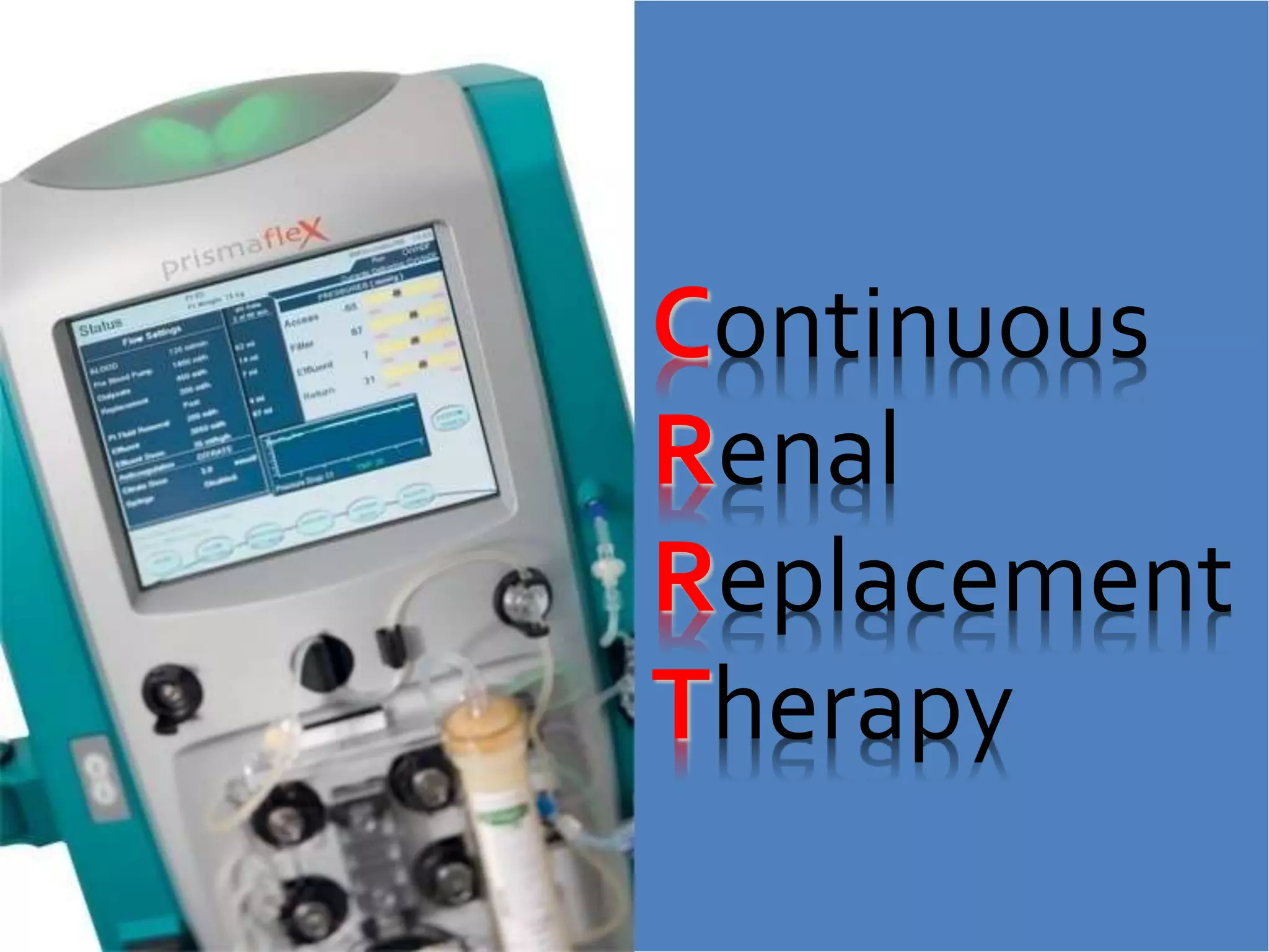 CRRT basic principal by Wael Nasri | PPTX