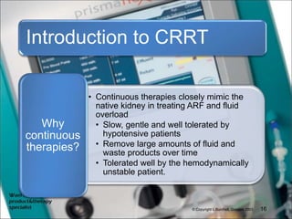 CRRT basic principal by Wael Nasri | PPTX