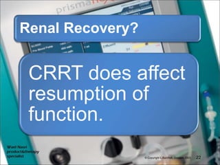 CRRT basic principal by Wael Nasri | PPTX