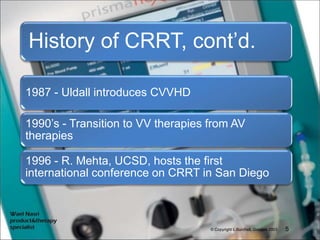 CRRT basic principal by Wael Nasri | PPTX