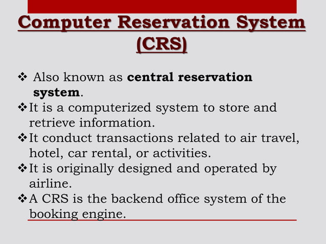 Computer Reservation System (CRS) & Global Distribution System (GDS) | PDF