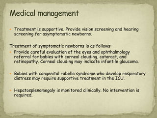 Congenital rubella syndrome | PPTX