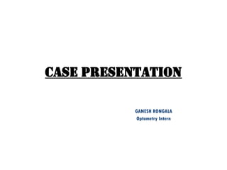 retinal scar case presentation by one of | PPTX