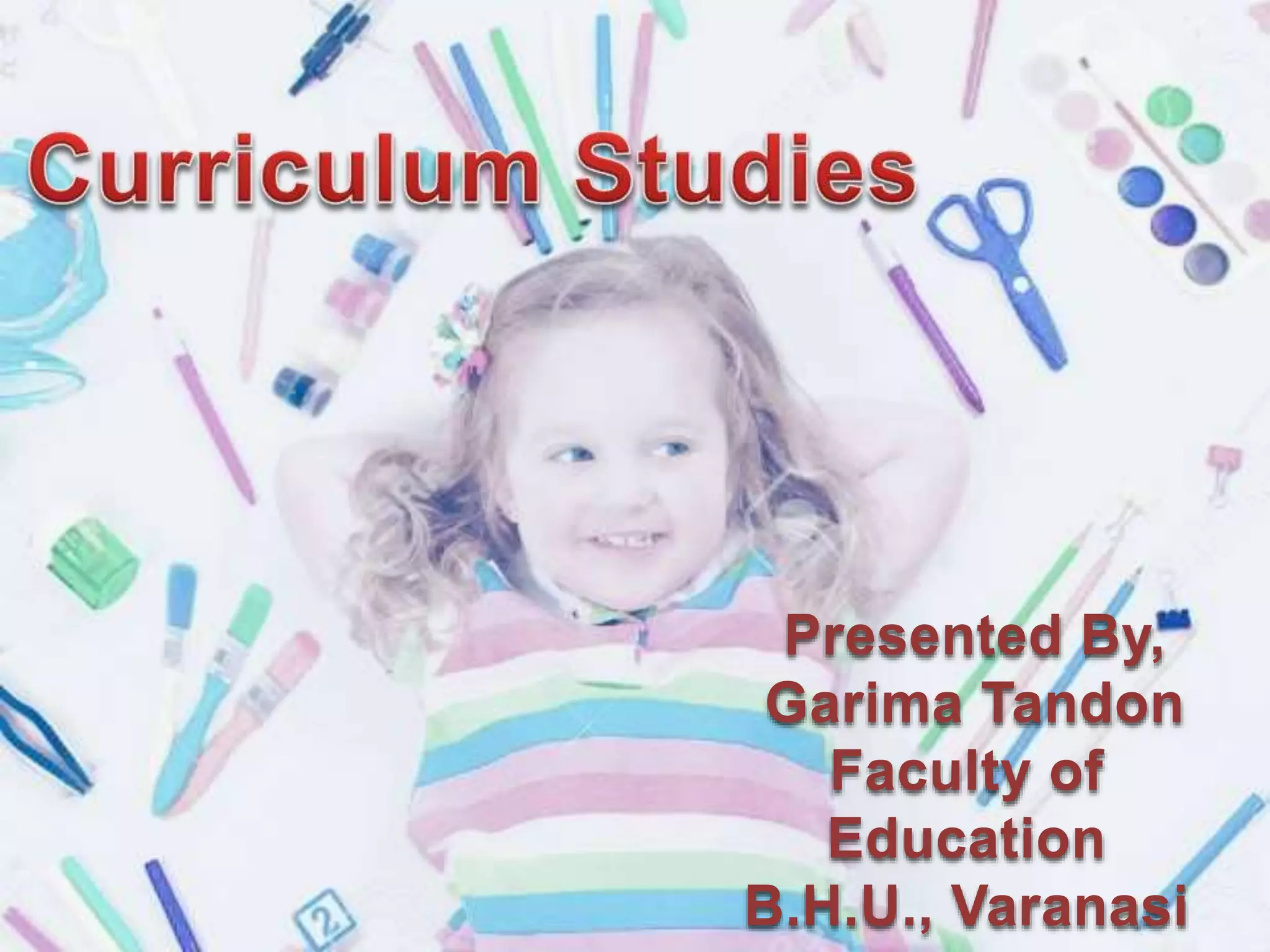 Curriculum reforms in school education by Garima Tandon | PPTX
