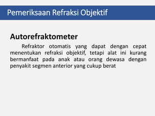 CRS PPT Pemeriksaan dan kelainan refraksi.pdf