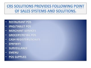 CRS Solutions - Point Of Sale Systems and Software | PPTX