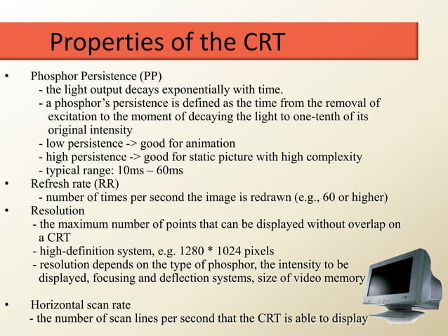 Crt display | PPTX | Consumer Electronics | Technology & Computing