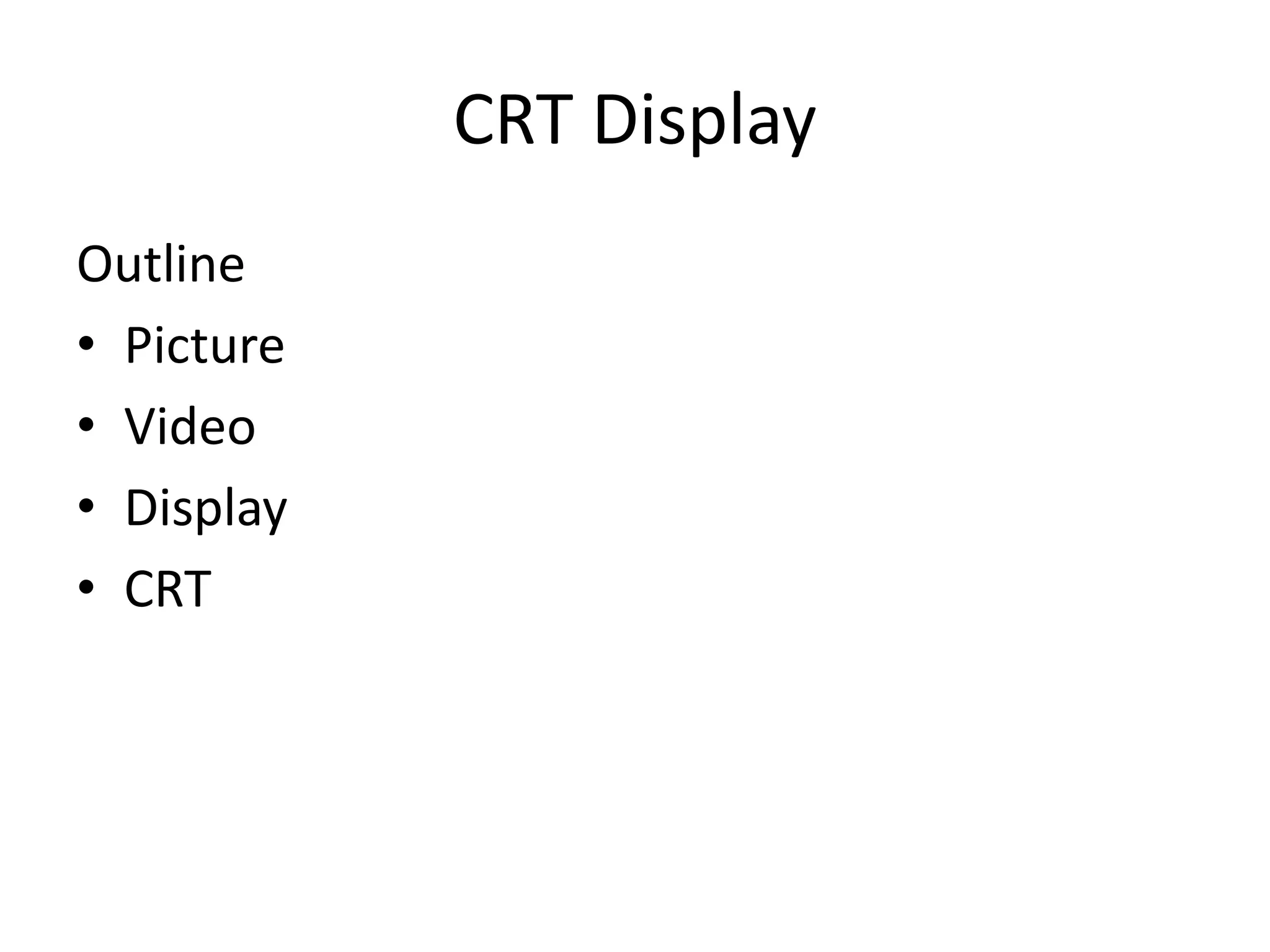 Crt moniters. | PPT