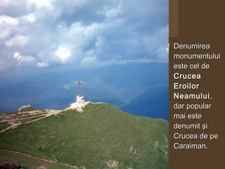Crucea eroilor neamului | PPT