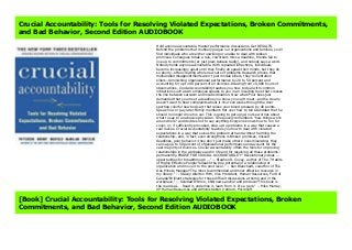 Crucial Accountability: Tools for Resolving Violated Expectations ...
