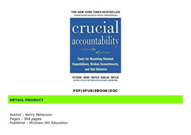 Crucial Accountability: Tools for Resolving Violated Expectations ...