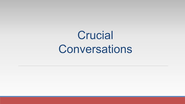 Crucial-Conversation-SD-MTT.pptx | Parenting | Family and Relationships