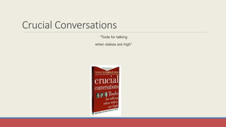 Crucial-Conversation-SD-MTT.pptx