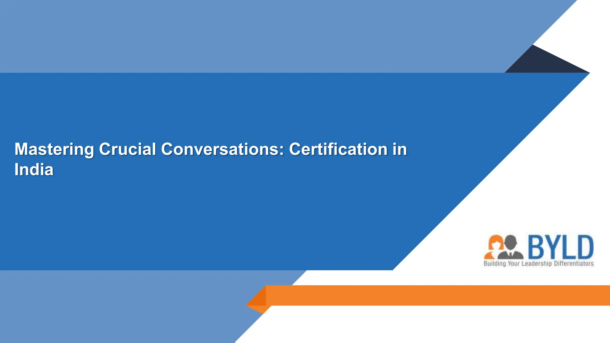 Crucial Conversation Certification India | PPT