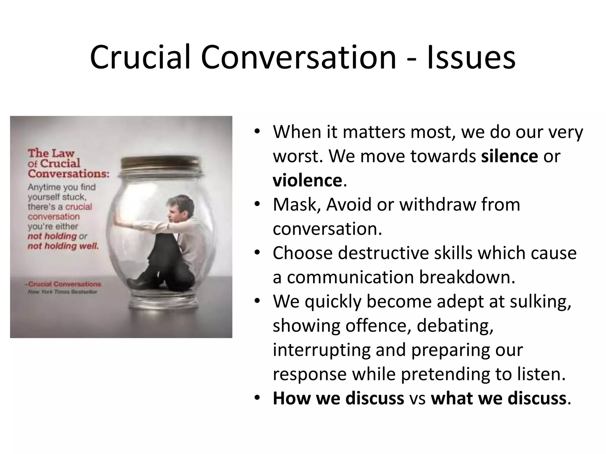 Crucial conversations - brown bag | PPTX