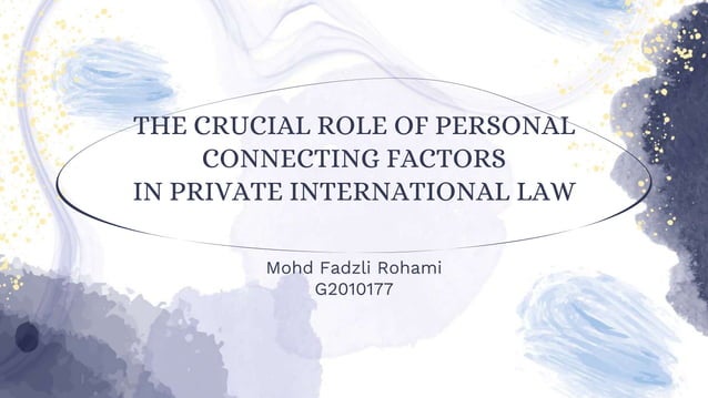 Private International Law and Crucial Role of Personal Connecting ...