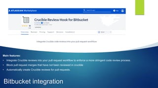 BitBucket Pull request vs Crucible | PPTX