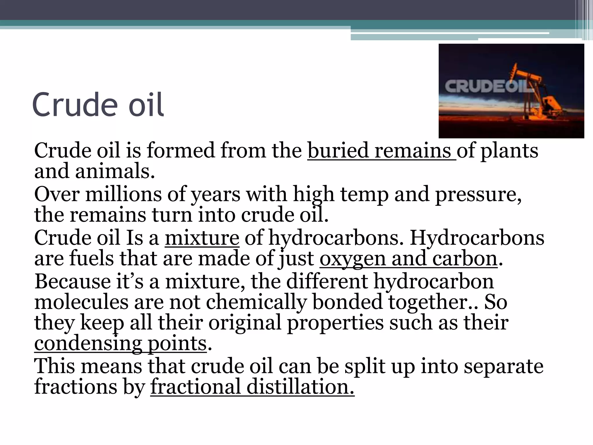 Crude oil | PPTX