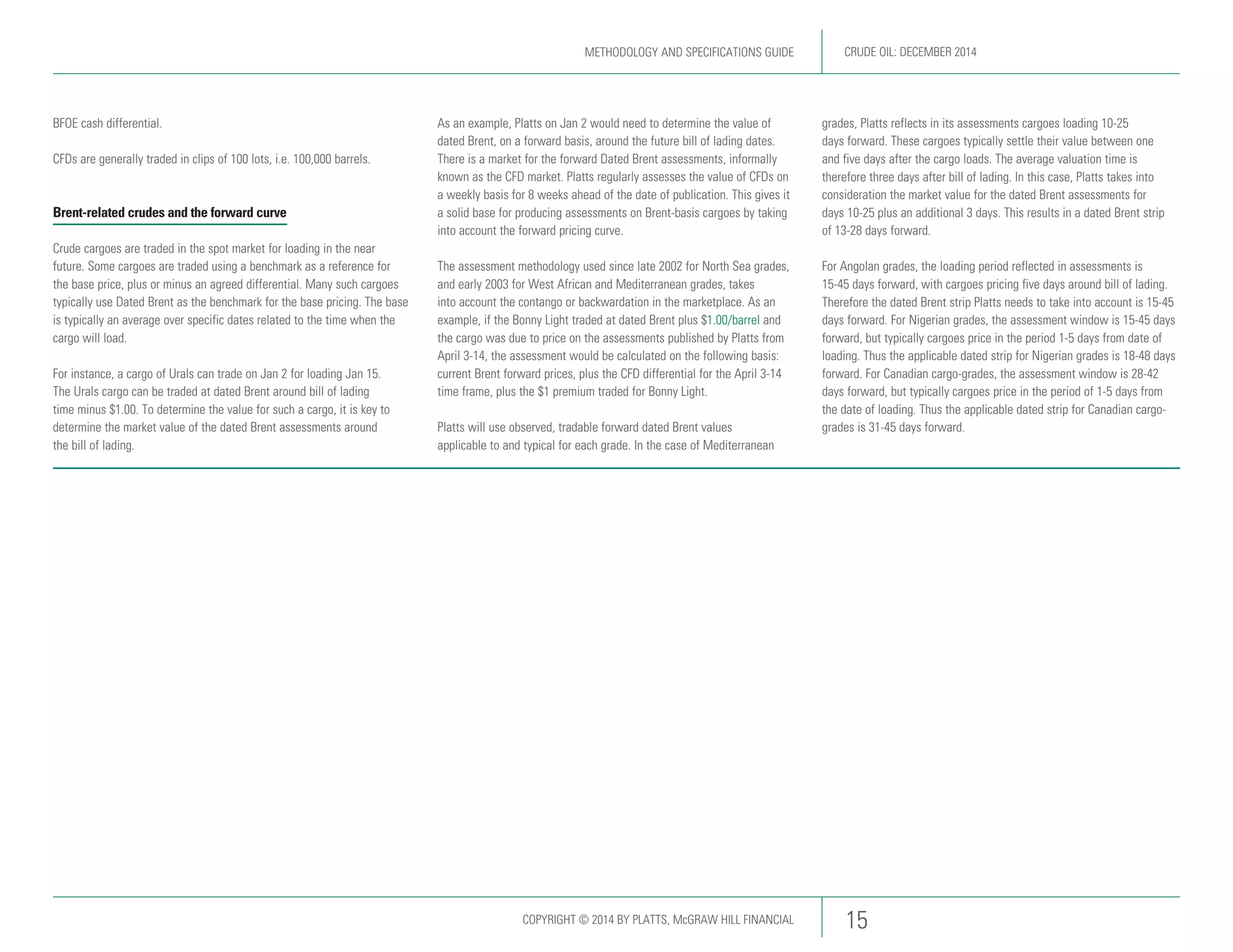 Crude oil Methodology - Platts’ assessments and indexes | PDF
