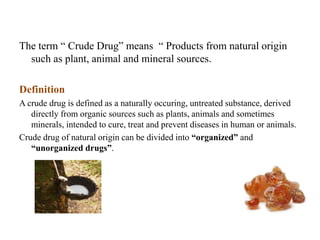 CRUDE DRUG.pptx