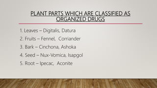 Introduction to Pharmacognosy (Crude Drugs) | PPTX