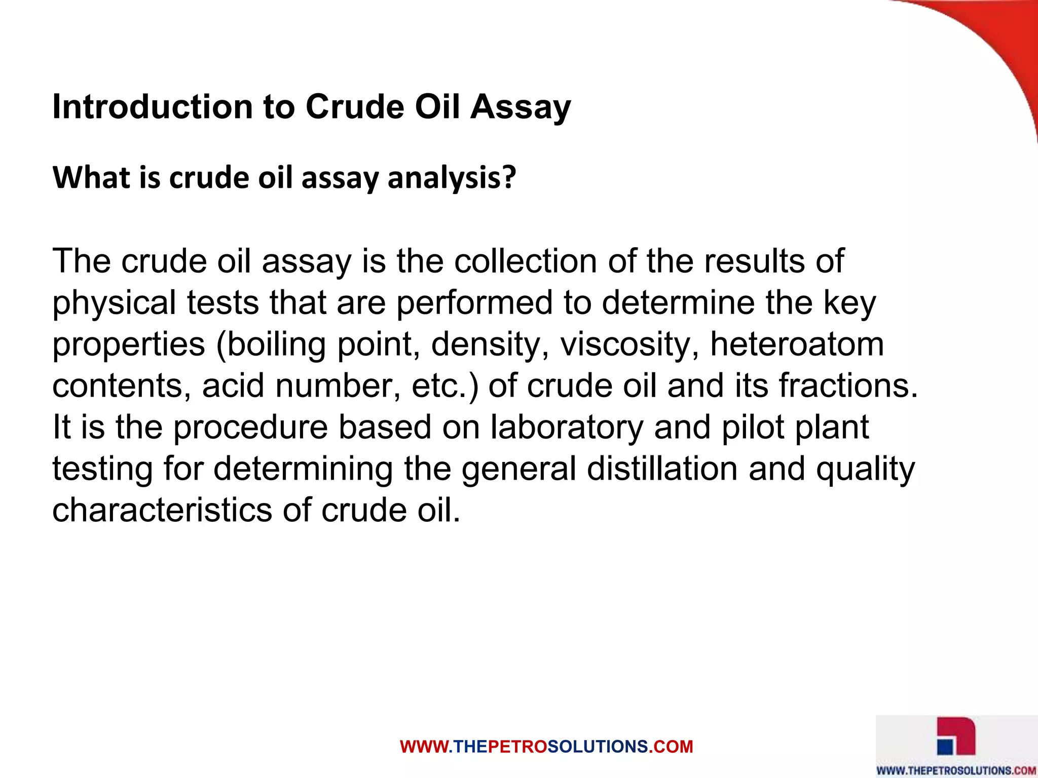 Crude oil assay | PPTX