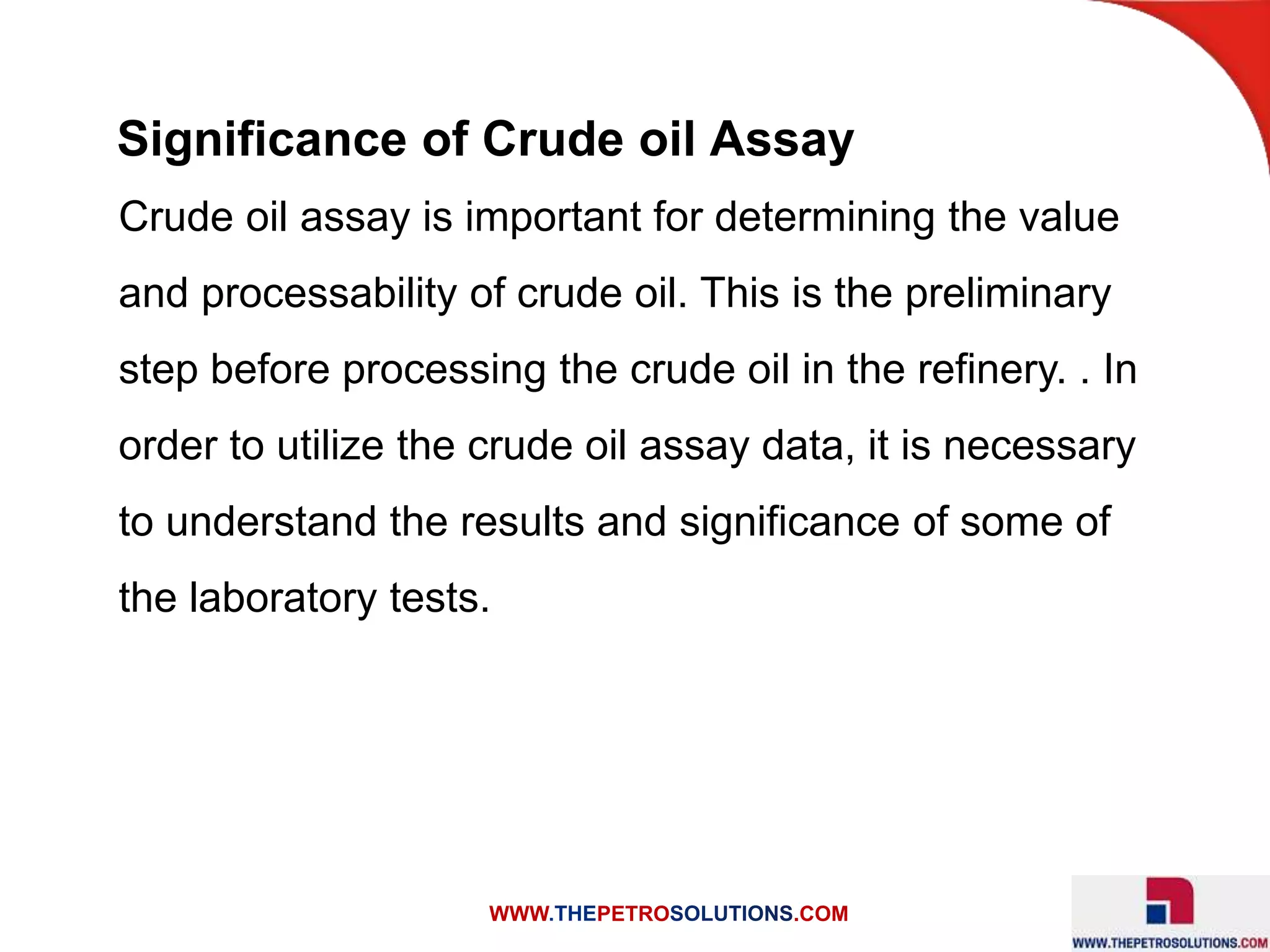 Crude oil assay | PPTX