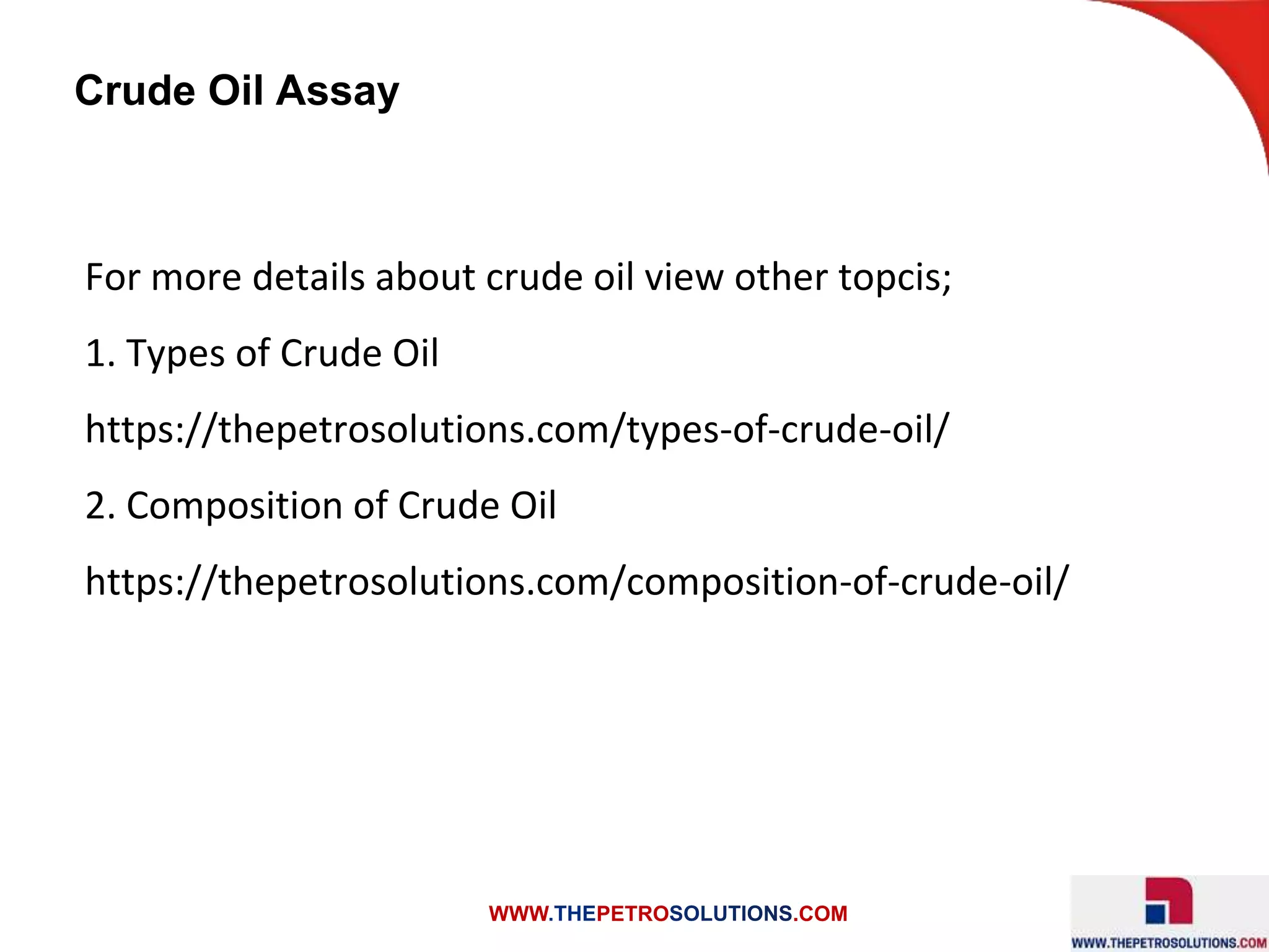 Crude oil assay | PPTX