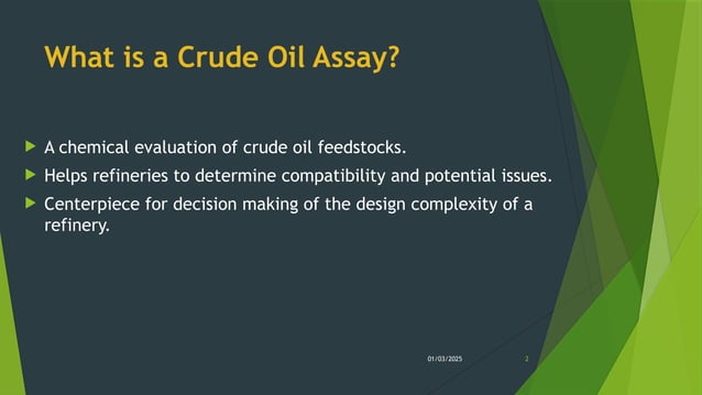 Crude Oil Assay and crude characterization | PPTX