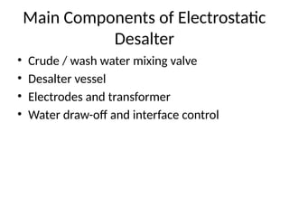 Crude_Oil_Dehydration_and_Desalting_STANDARDS (1).pptx