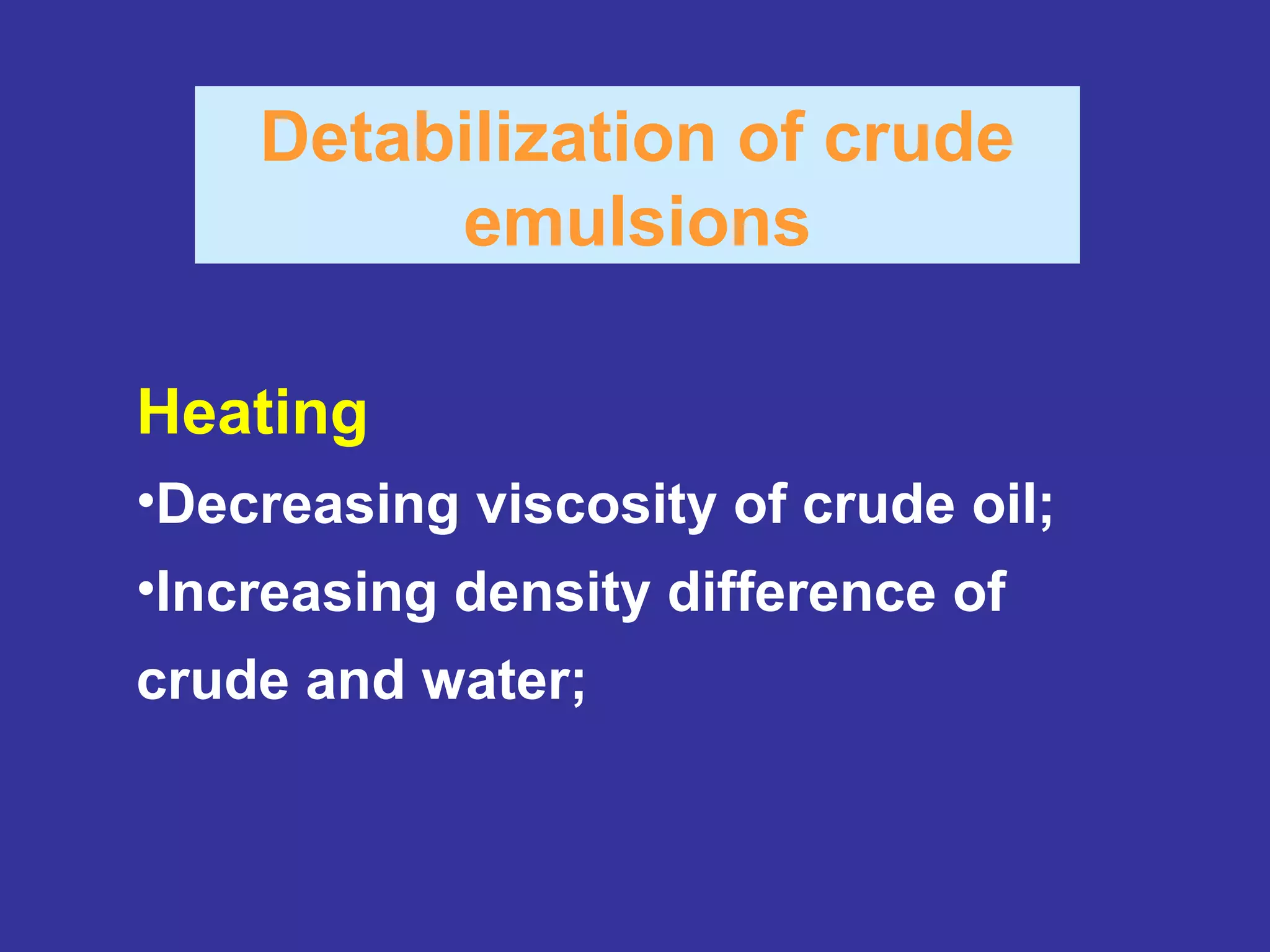Crude oil emulsion 1 | PPT