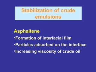 Crude oil emulsion 1 | PPT