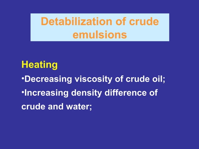 Crude oil emulsion 1 | PPT | Chemistry | Science