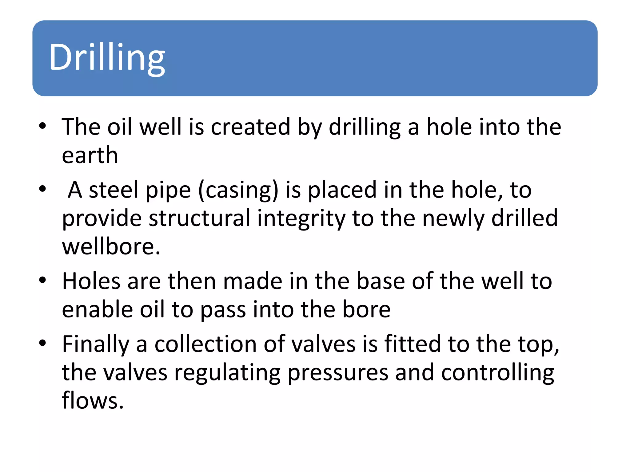 Crude oil extraction ( lec 3a ) | PPTX